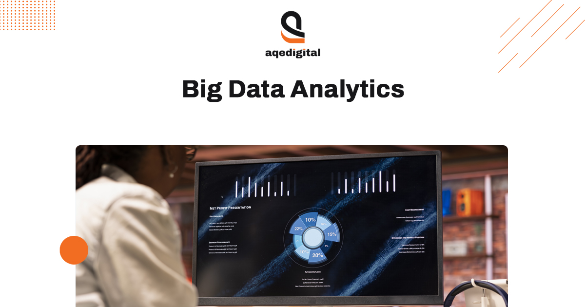 Our Big Data Analytics Services for Your Business Growth