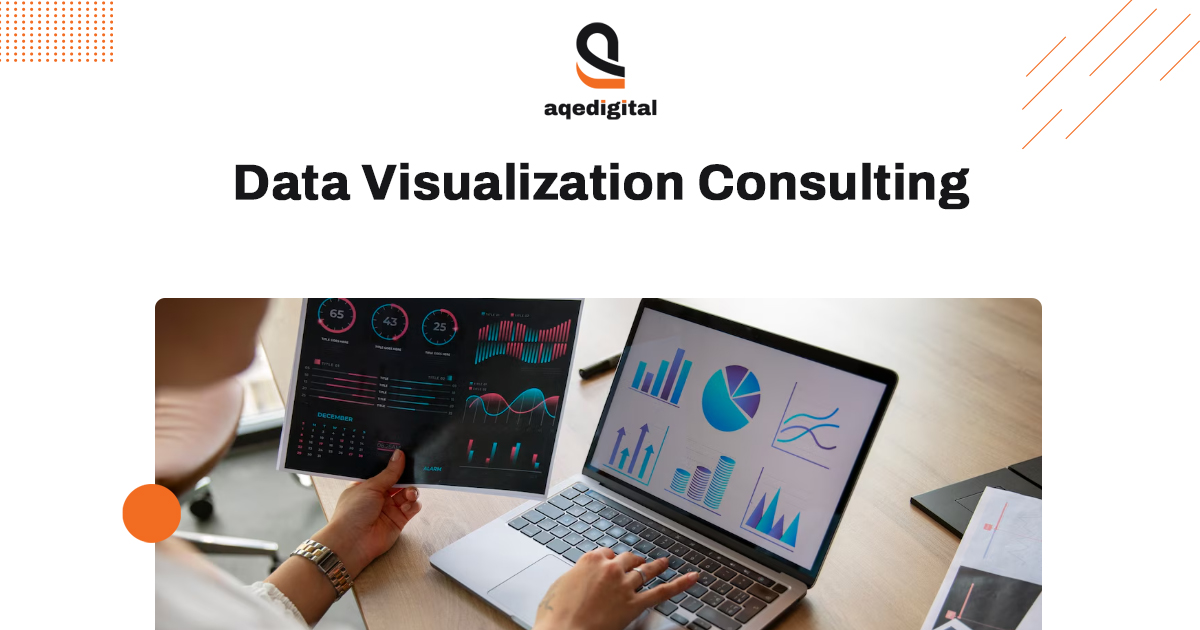 Custom Data Visualization Services for Enterprises | AQe Digital